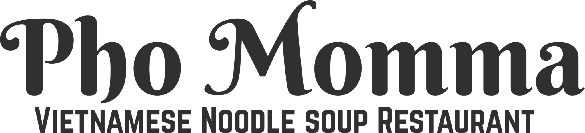 Pho Momma – Authentic Vietnamese Noodle House in Sacramento California ...